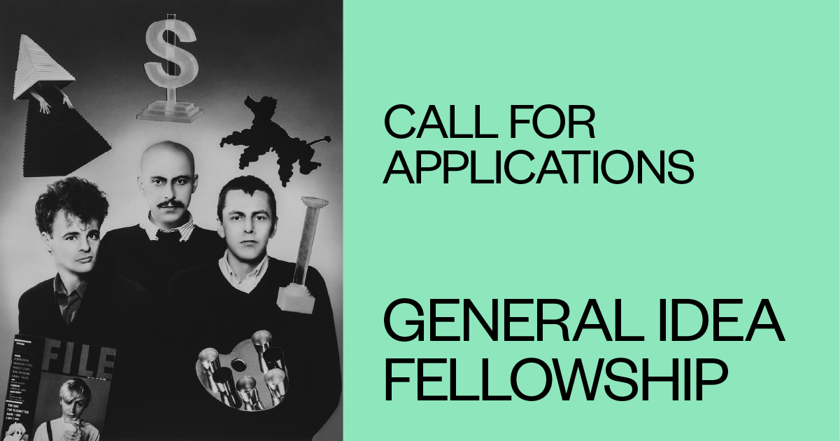 National Gallery of Canada: General Idea Fellowship 2024–25 (Canada ...