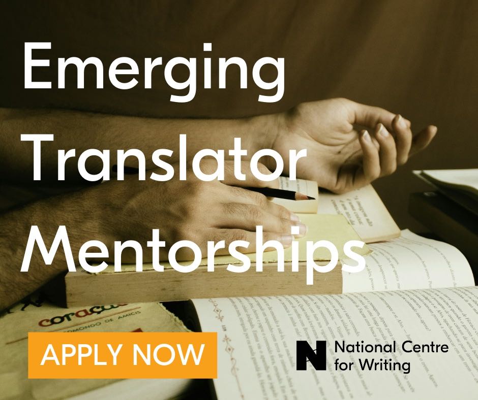 National Centre for Writing: Emerging Translator Mentorships 2024/2025 ...